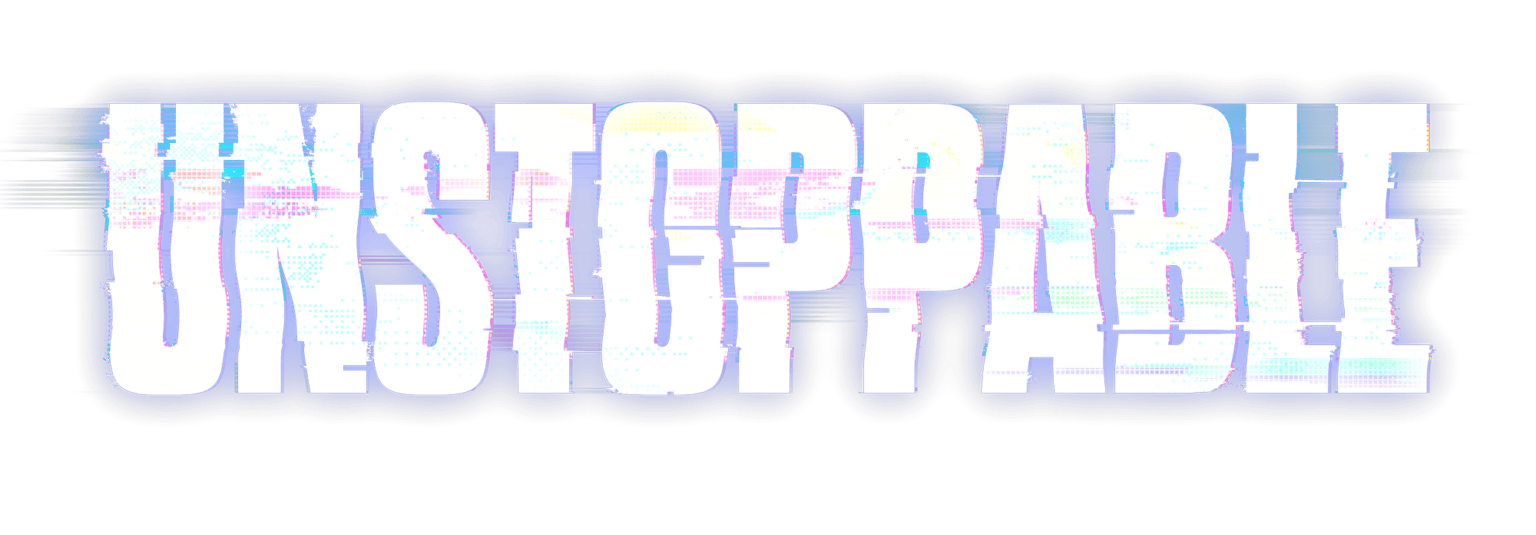 Unstoppable - Cold Castle Studios